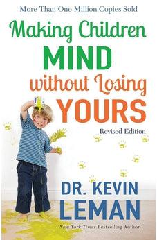Making Children Mind without Losing Yours – Biblestore.com