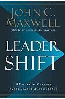 Leadershift: The 11 Essential Changes Every Leader Must E... – Biblestore.com
