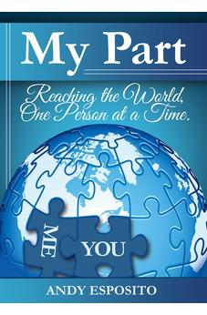 My Part: Reaching the World One Person at a Time – Biblestore.com