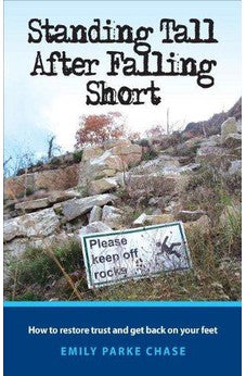 Standing Tall After Falling Short: How to Restore Trust a ...