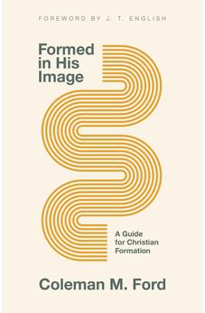 Formed in His Image: A Guide for Christian Formation – Biblestore.com
