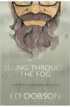 Seeing Through The Fog – Biblestore.com