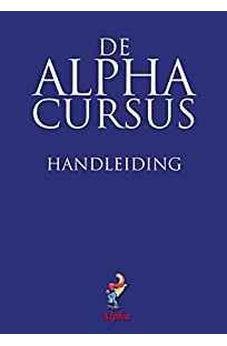 Alpha Team Guide, Dutch Edition 9789077565025 – Biblestore.com
